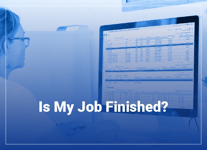 Is My Job Finished? - Racami | CCM | Customer Communications Platform